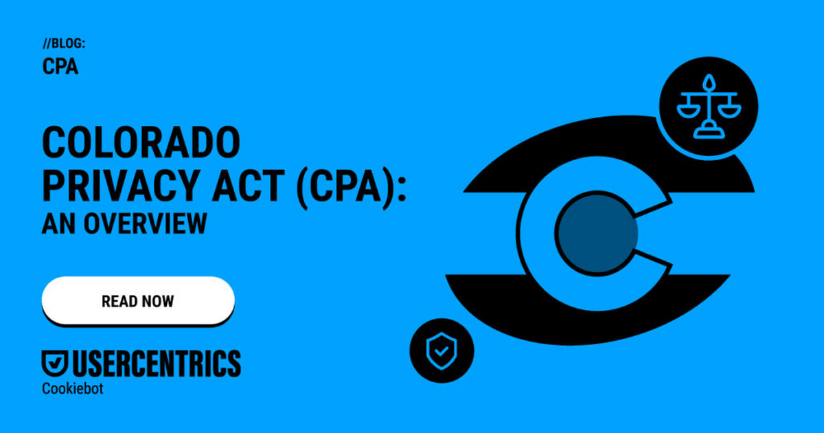 Colorado Privacy Act (CPA): An Overview