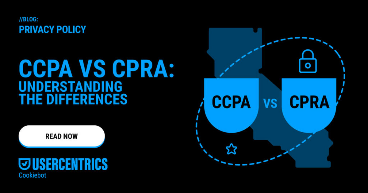 CCPA vs CPRA: Understanding the Differences